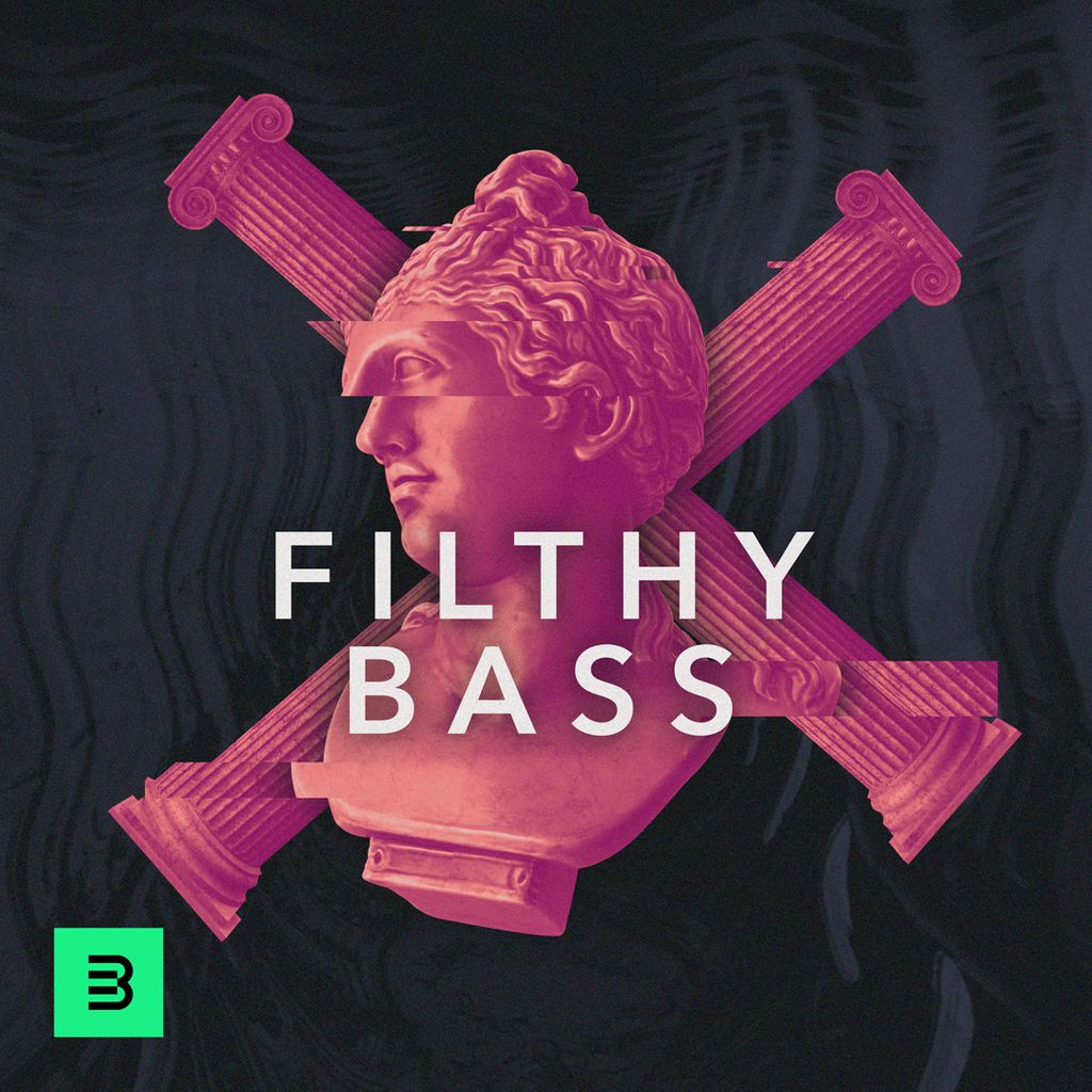 Filthy Bass